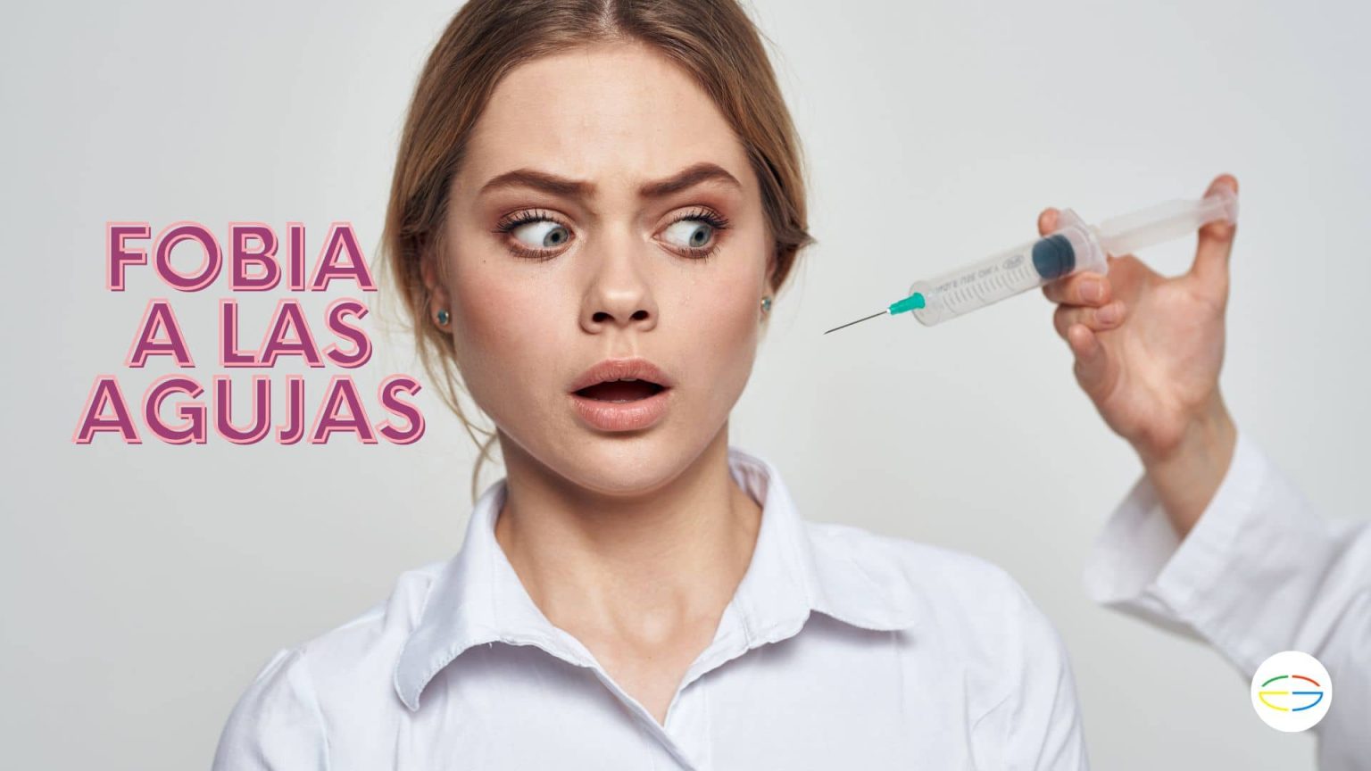 👉Miedo o fobia a las agujas: un problema que compromete a tu salud - ESSENTIAL ELEMENTS