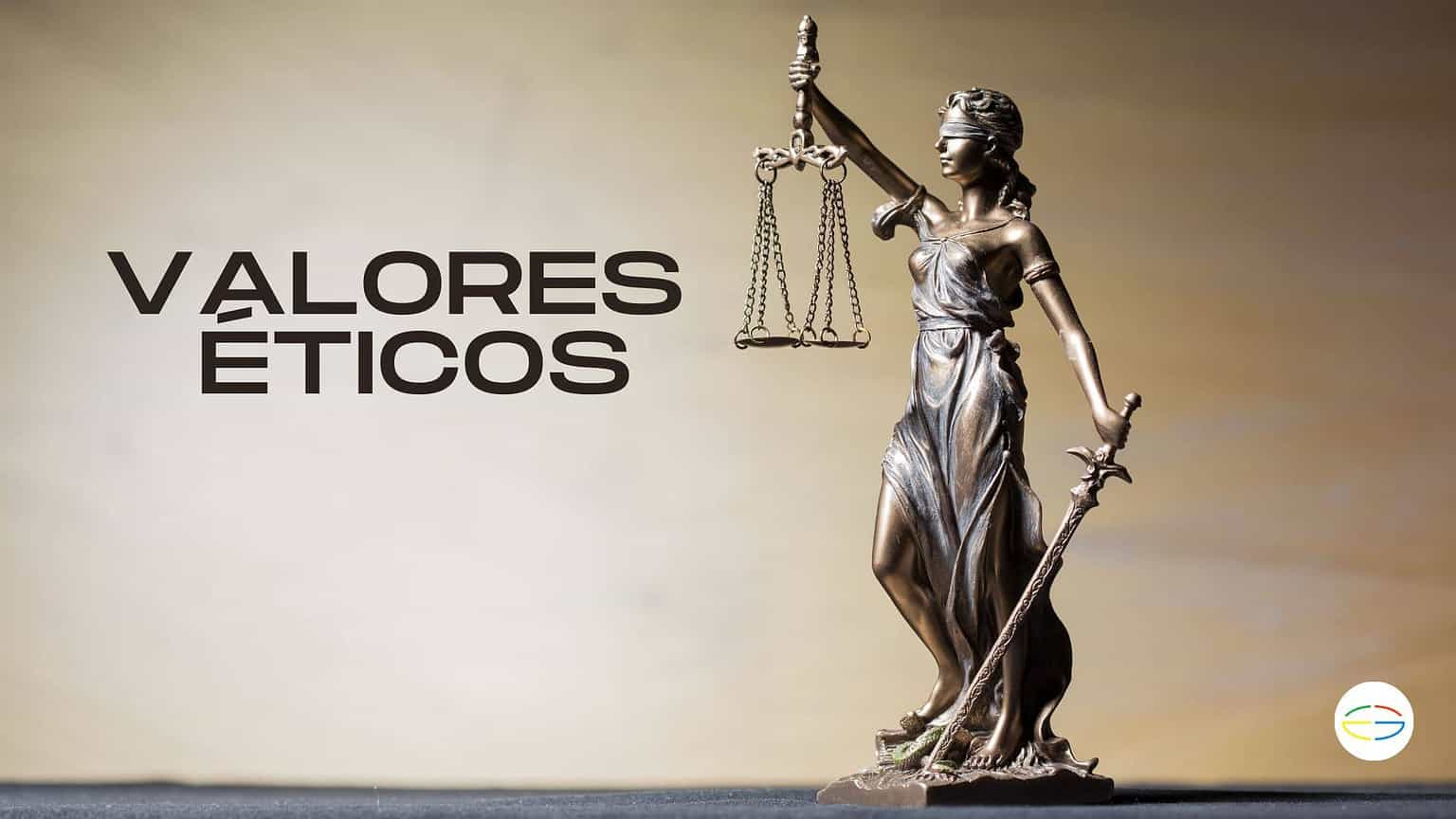 👉11 valores éticos imprescindibles para fomentar el crecimiento ...
